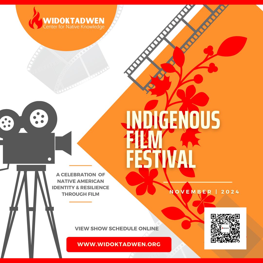 Indigenous Film Festival – Widoktadwen Center for Native Knowledge
