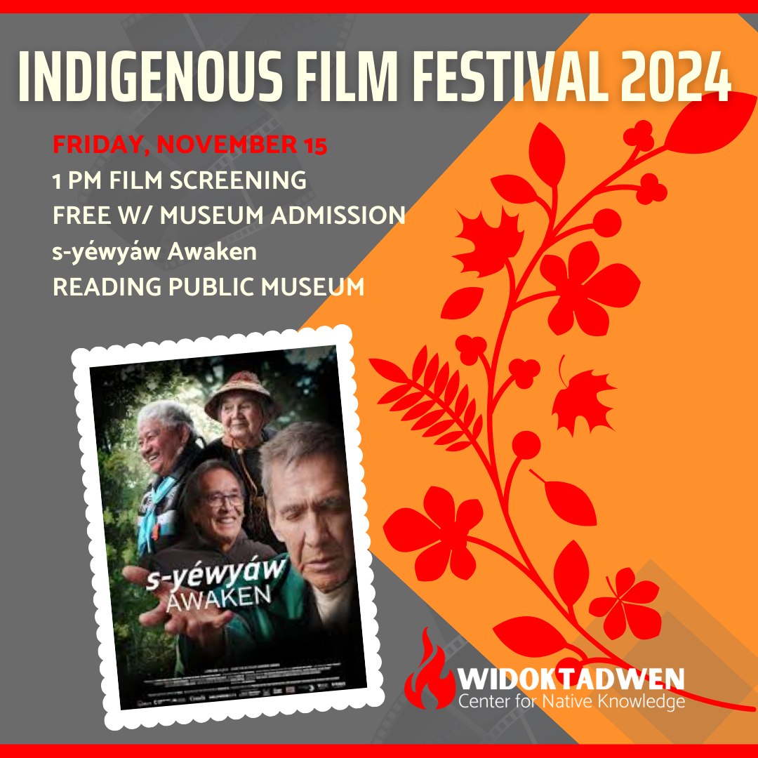 Indigenous Film Festival – Widoktadwen Center for Native Knowledge